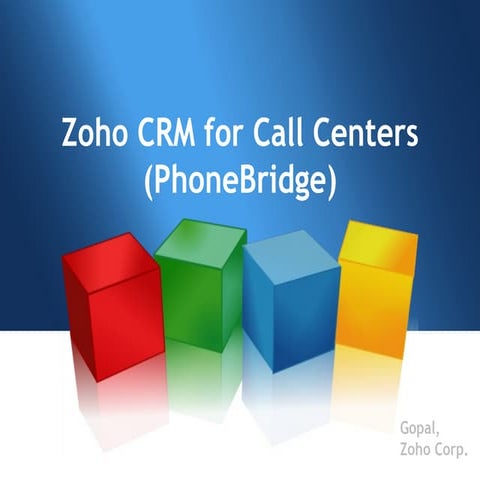 Zoho CRM for Call Centers | PPT