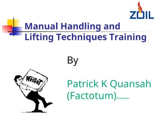 Manual Handling Training in Work Places | PPT
