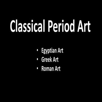 Art 9 Art of the Classical Period | PPTX