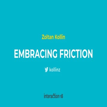 Embracing Friction Zoltan Kollin Pdf