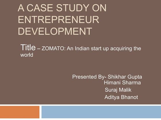 Zomato Case Study-DM | PPTX | Social Networking | Internet