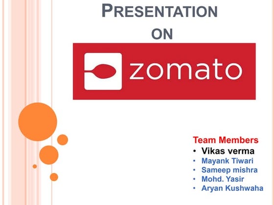Zomato presentation | PPTX | Business | Business and Finance