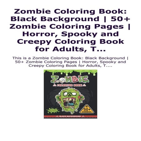 [AUDIOBOOK]||Zombie Coloring Book: Black Background | 50+ Zombie ...