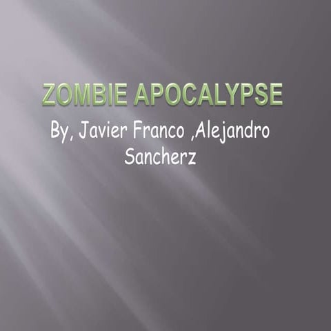Zombie apocalypse jf as | PPT