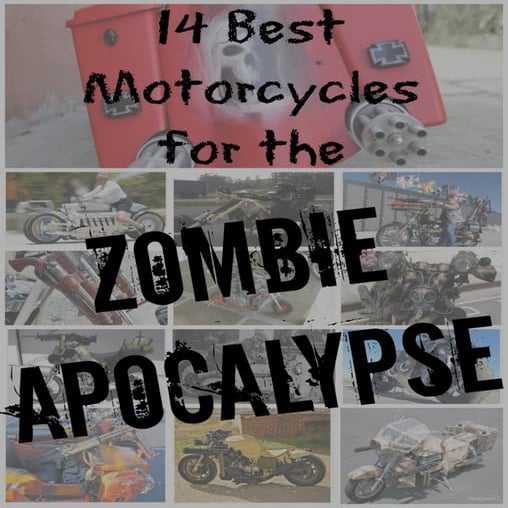14 Best Zombie Apocalypse Motorcycles | PDF
