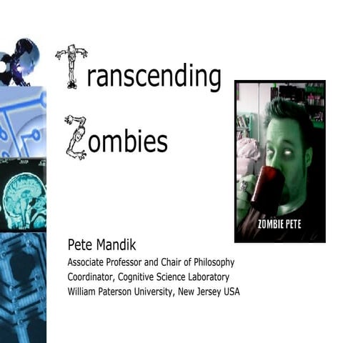 Transcending Zombies Ppt