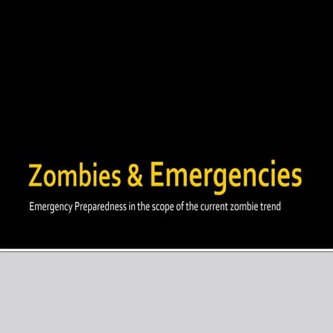 Zombies & emergencies | PPTX
