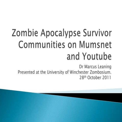 Zombie survivor communities_on_mumsnet_and_you_tube | PPT