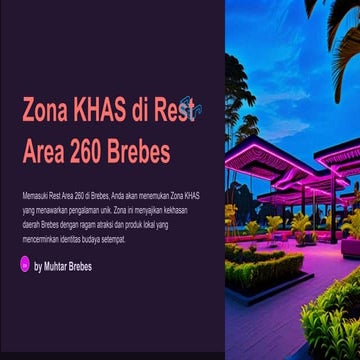 Zona-KHAS-di-Rest-Area-260-Bulakamba-Brebes.pptx