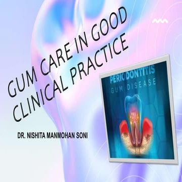 Recommendation for good gum care practice | PPT