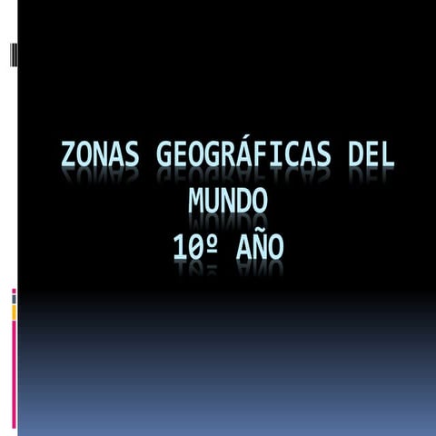 Zonas geográficas del mundo rev 2014 | PPTX