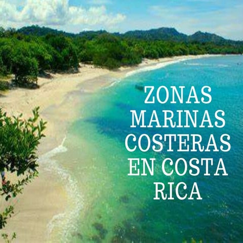 zonas marinas costeras en costa rica.pptx
