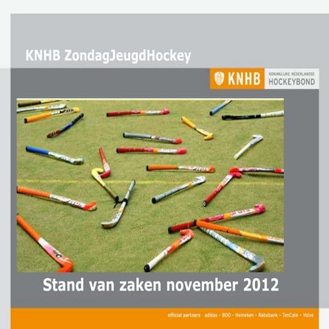 ZondagJeugdHockey status november 2012 | PPTX