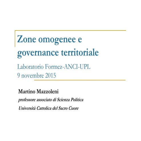 Zone omogenee e governance territoriale | PPT