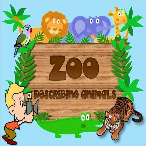 ZOO - Describe and guess the animals (1).pptx