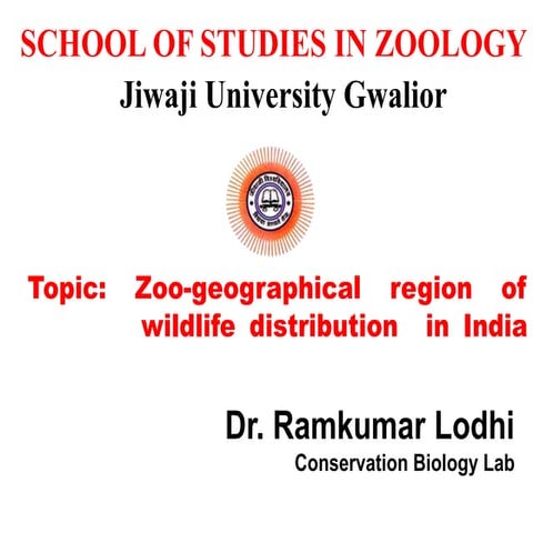 Zoo geographical region of wildlife distribution in india | PPTX