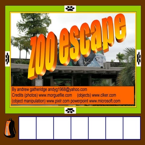 escape the zoo | PPT