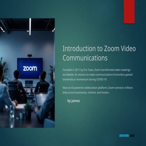 Zoom Video Communication by James.pptx sd | PPTX