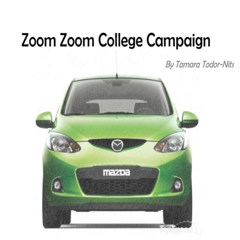 Zoom zoom college campaign | PPTX | Social Networking | Internet