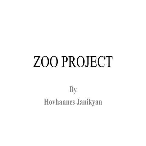 Zoo Project Photos | PPT