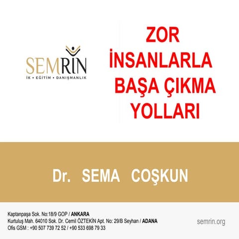 Zor i̇nsanla başetme dr sema coşkun | PPT