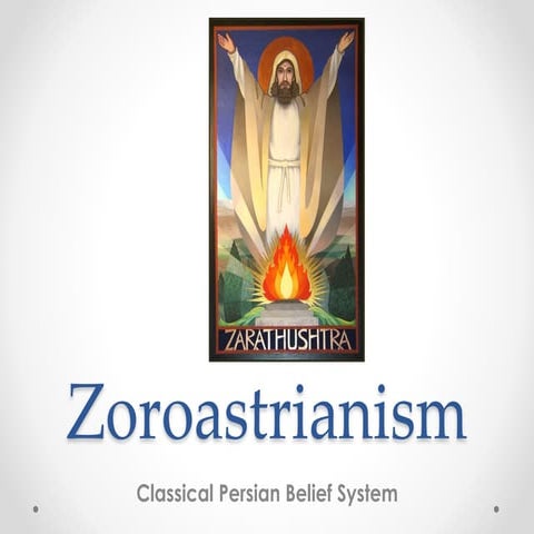 Zoroastrianism | PPTX