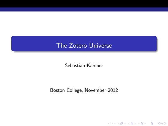 Zotero - The Relevance of Open Source | PPT