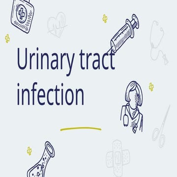 Comprehensive Case Study and Management of Urinary Tract Infection (UTI ...