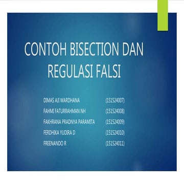 Bisection dan Regula Falsi | PPTX