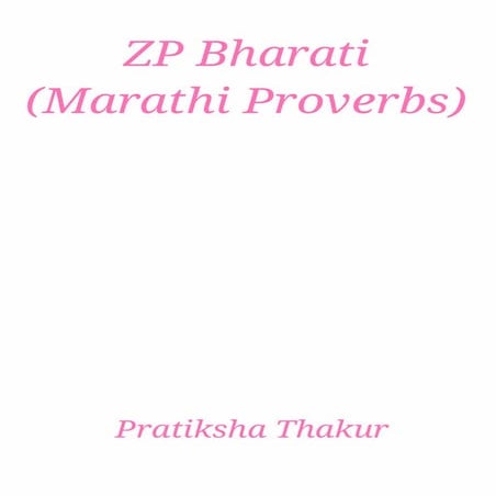 ZP Bharati (Marathi Proverbs) | PDF