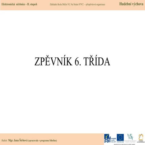Zpěvníik 6. třída - Noty a akordy, převážně lidovky | PPT