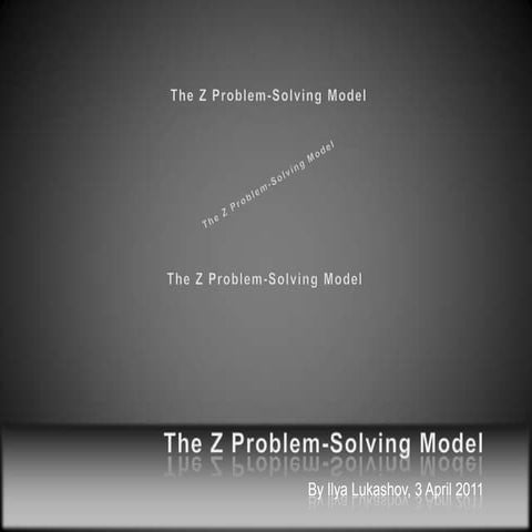 Z problem solving model | PPTX