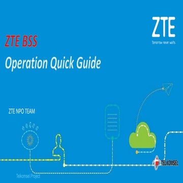 ZTE BSS Operation Quick Guide_Rev4.pptx