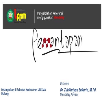 Zuhkhriyan_Pemantapan Pengelolahan Referensi Mendeley untuk Daftar Pustaka.pptx