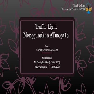 Rancang Traffic Light Menggunakan Mikrokontroler Atmega16 Pptx