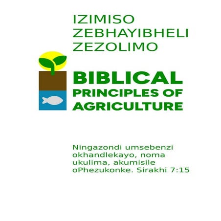 Zulu - Biblical Principles of Agriculture - How to Lower Food Prices.pdf