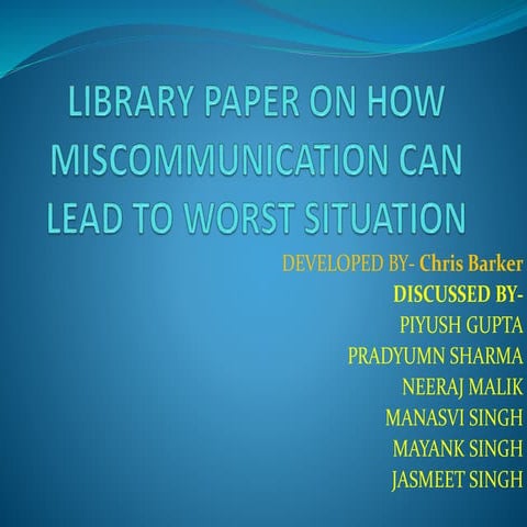 how miscommunication can lead to worst situation | PPTX
