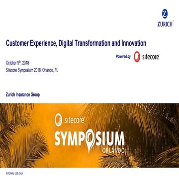Zurich Insurance at Sitecore Symposium 2018 | PPTX