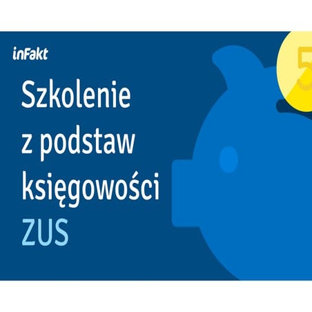 ZUS - szkolenie z podstaw księgowości | PDF