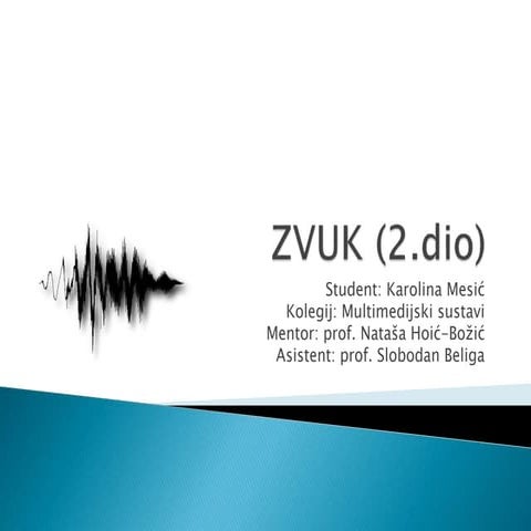 Zvuk 1. dio | PPTX