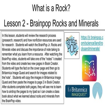 Lesson 2 what is a rock (brain_pop_rock and minerals) | PPTX
