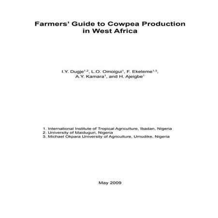 Farmers’ Guide to Cowpea Production in West Africa | PDF