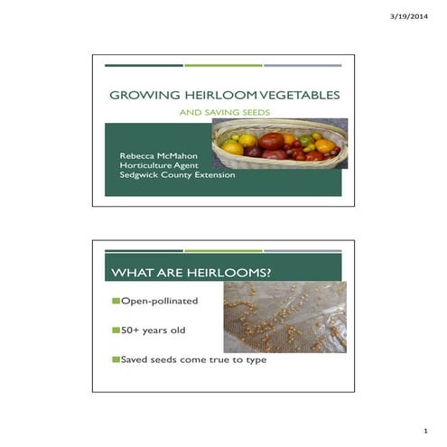 Growing Heirloom Vegetables and Saving Seeds | PDF