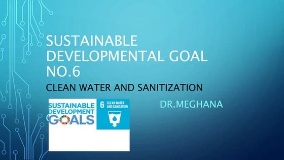 Goal 6: clean water and sanitation | PPTX