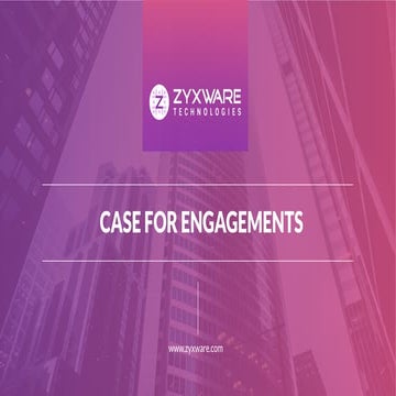 ZyxCORP_ Case for Engagements-2021-09-13 Slideshare.pdf | Free Download