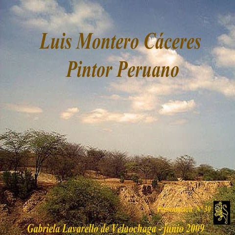 Zz 2 15 Luis Montero Caceres Pintor Peruano Nº 30(Gaby Lavarello-2009 ...